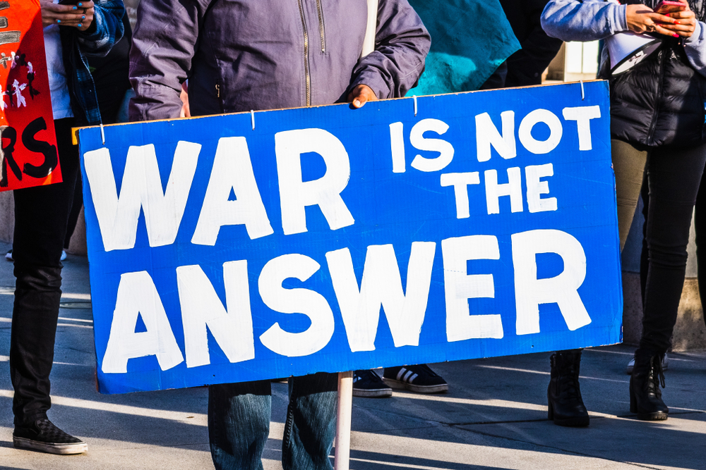 Making peace, not war, is the only solution